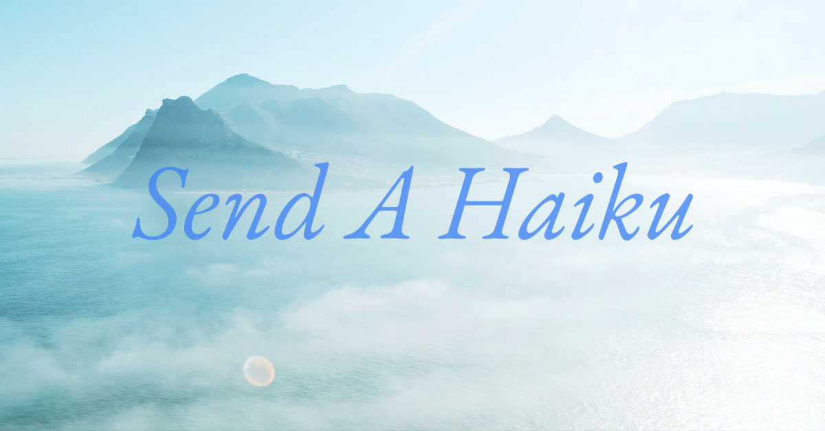 Custom haiku greeting cards, notes and e-cards - Send A Haiku